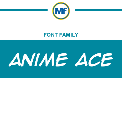 Download Anime Ace Fonts | MaisFontes