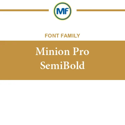 Download Minion Pro SemiBold Fonts | MaisFontes