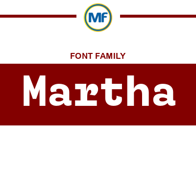 Martha Font Family: Free Download | MaisFontes
