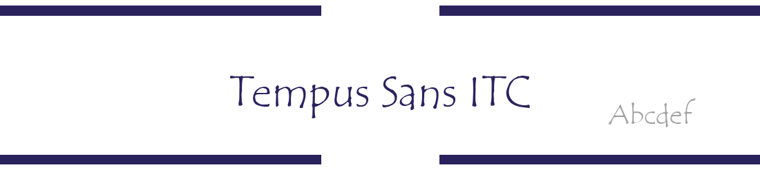 Tempus Sans ITC Font: Free Download | MaisFontes