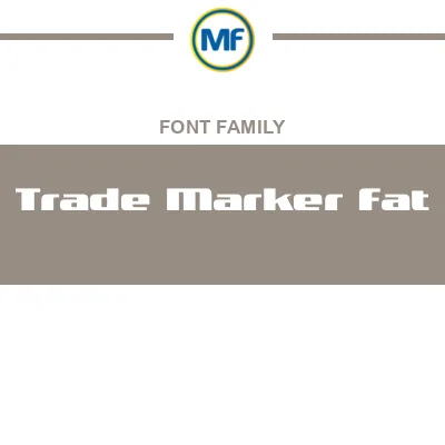 Download Trade Marker Fat Fonts | MaisFontes