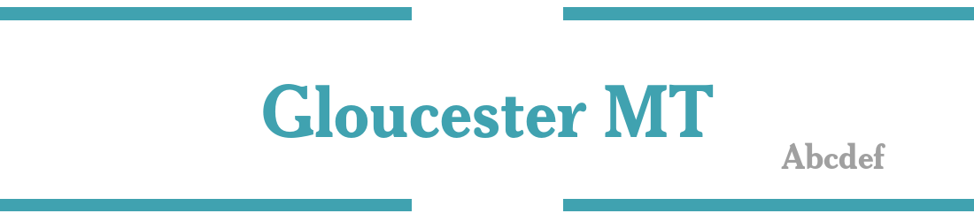 Gloucester MT Extra Condensed: Download Free Font | MaisFontes