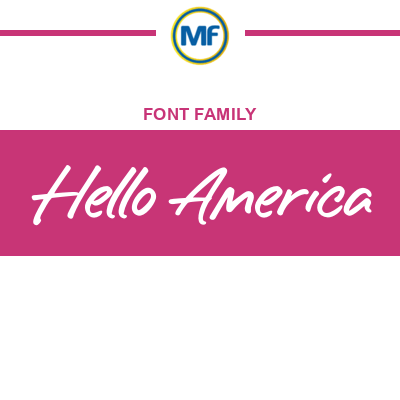 Download Hello America Fonts | MaisFontes