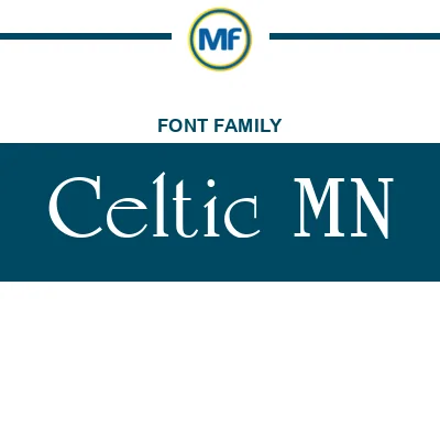 Celtic MN Font Family: Download Free | MaisFontes