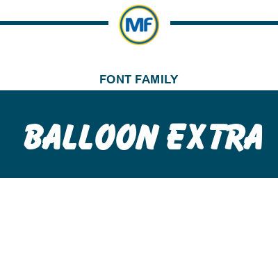 Download Balloon Extra Fonts | MaisFontes