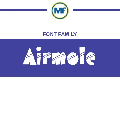 Download Airmole Fonts | MaisFontes