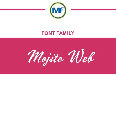 Download Mojito Web Fonts | MaisFontes