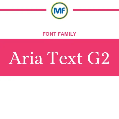 Download Aria Text G2 Fonts | MaisFontes
