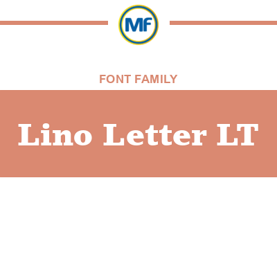 Download Lino Letter LT Fonts | MaisFontes