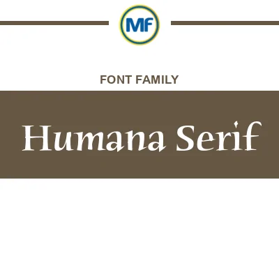 Humana Serif Font Family: Download Free | MaisFontes