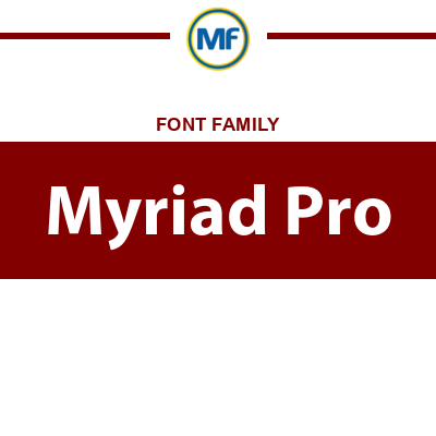 Download Myriad Pro Fonts | MaisFontes