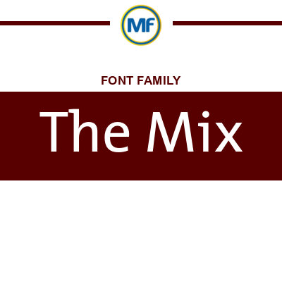 Download The Mix Fonts | MaisFontes