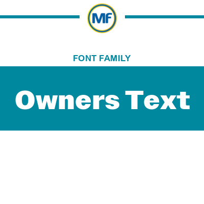 Owners Text Font Family: Download Free | MaisFontes