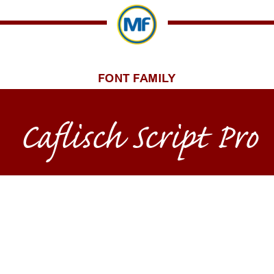 Caflisch Script Pro Font Family: Download Free | MaisFontes
