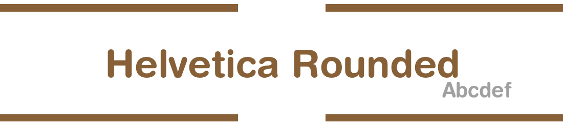 Helvetica Rounded Bold: Download Free Font | MaisFontes