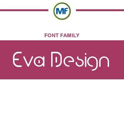 Eva Design Font Family: Download Free | MaisFontes