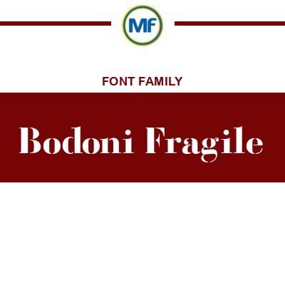 Bodoni Fragile Font Family: Download Free | MaisFontes