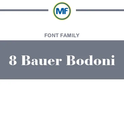 Download 8 Bauer Bodoni Fonts | MaisFontes