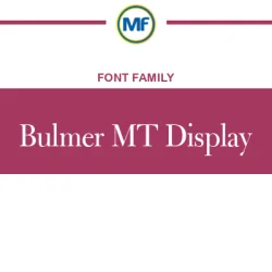 Bulmer MT Display Bold: Free Font Download | MaisFontes