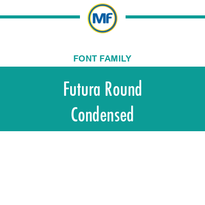 Futura Round Condensed Font Family: Download Free | MaisFontes