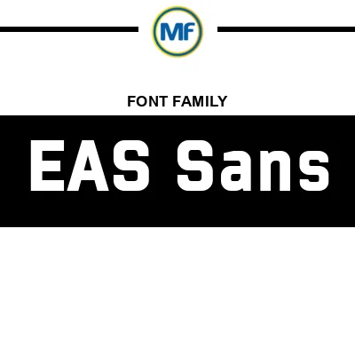 EAS Sans Font Family: Download Free | MaisFontes