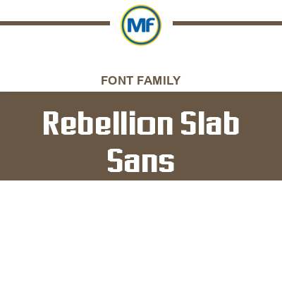 Rebellion Slab Sans Font Family: Download Free | MaisFontes