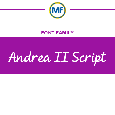 Andrea II Script Font Family: Download Free | MaisFontes