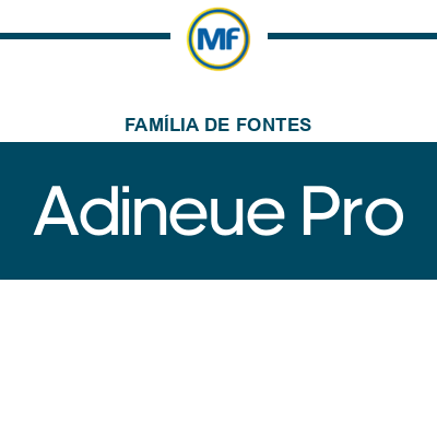 Adineue Pro Família de Fontes: Baixe Grátis | MaisFontes