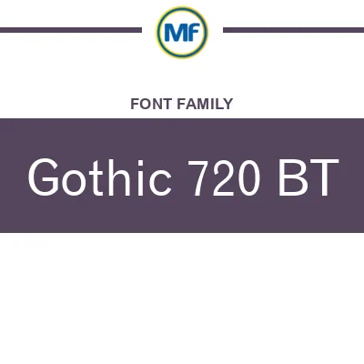 Download Gothic 720 BT Fonts | MaisFontes