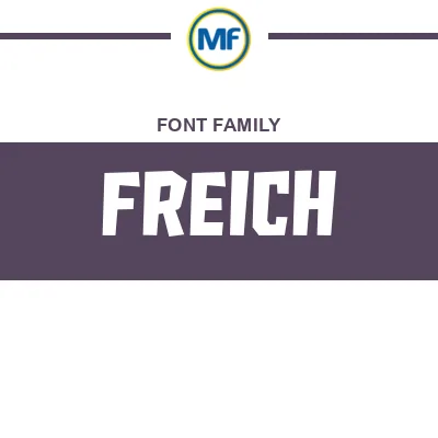 Freich Font Family: Download Free | MaisFontes
