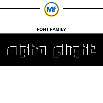 Download Alpha Flight Fonts | MaisFontes