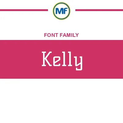 Download Kelly Fonts | MaisFontes