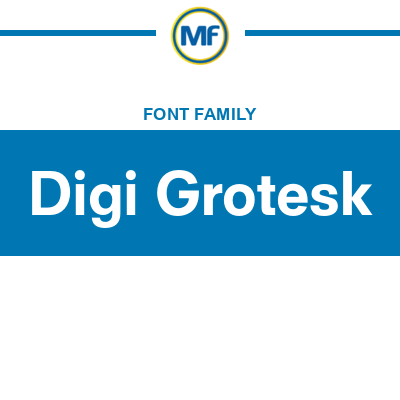 Download Digi Grotesk Fonts | MaisFontes