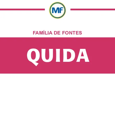 Quida Família de Fontes: Baixe Grátis | MaisFontes