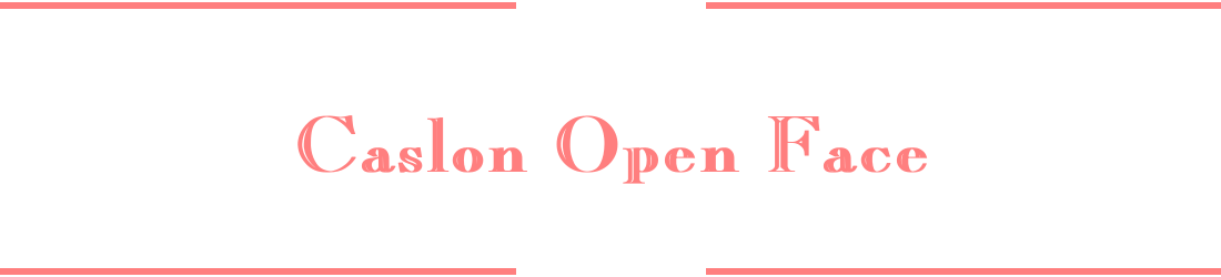 Caslon Open Face Font: Free Download | MaisFontes