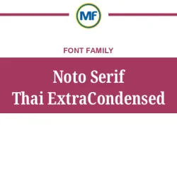 Noto Serif Thai ExtraCondensed Bold: Free Font Download | MaisFontes