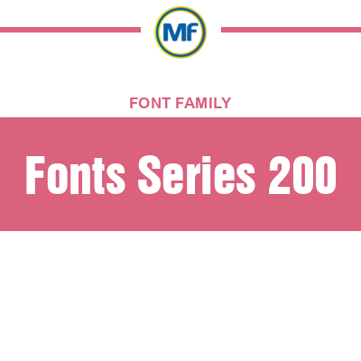 Download Fonts Series 200 Fonts | MaisFontes