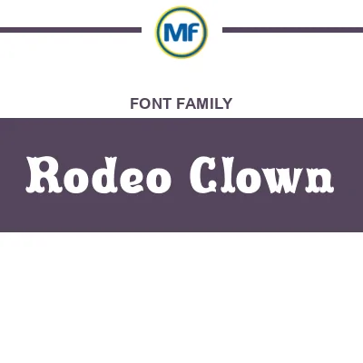 Rodeo Clown Font Family: Free Download | MaisFontes