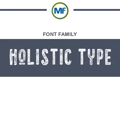 Download Holistic Type Fonts | MaisFontes