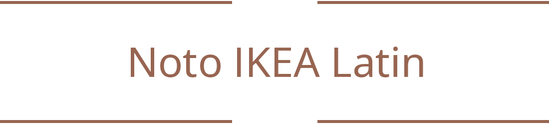 Noto IKEA Latin Regular: Free Font Download | MaisFontes