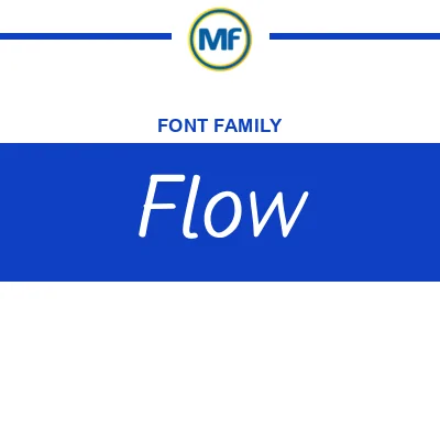 Flow Font Family: Download Free | MaisFontes