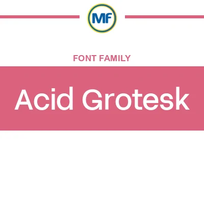 Acid Grotesk Font Family: Free Download | MaisFontes