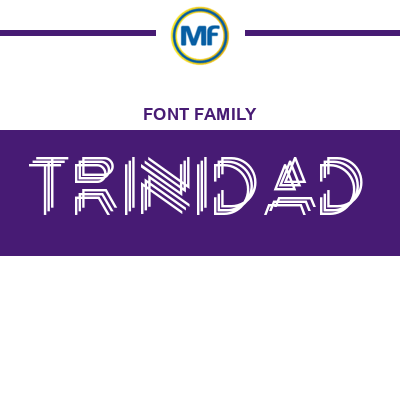 Download Trinidad Fonts | MaisFontes