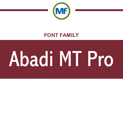 Abadi MT Pro Font Family: Free Download | MaisFontes