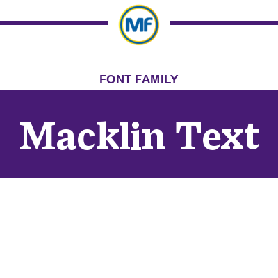 Download Macklin Text Fonts | MaisFontes
