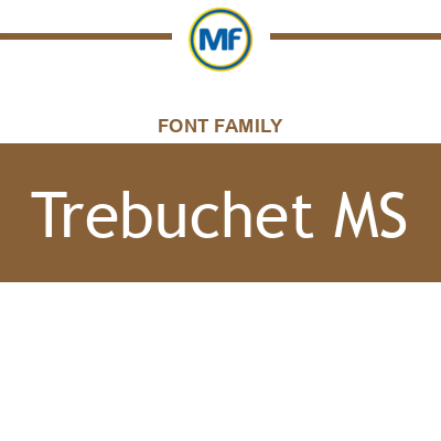 Download Trebuchet MS Fonts | MaisFontes