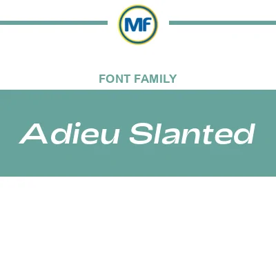 Adieu Slanted Font Family: Download Free | MaisFontes