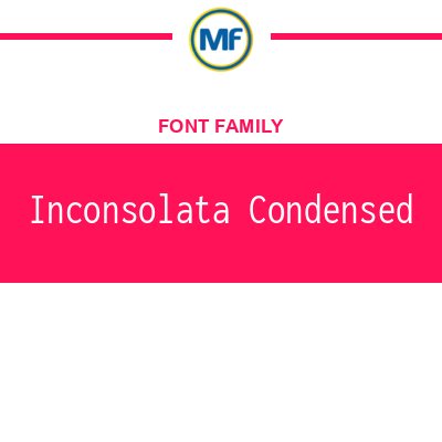Download Inconsolata Condensed Fonts (Google Fonts) | MaisFontes