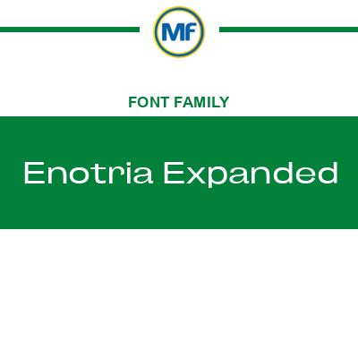 Enotria Expanded Font Family: Free Download | MaisFontes