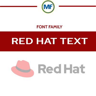 Red Hat Text Fonts: A font family for discerning readers (Google Fonts ...